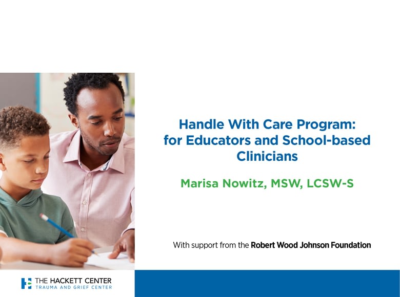 Handle With Care Program: for Educators and School-based Clinicians ...